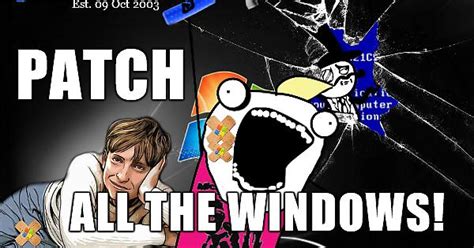 Patch All The Windows Celebrating A Decade Of Exploits With Microsoft