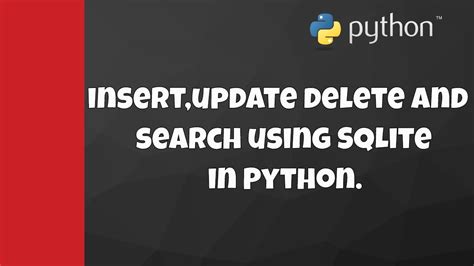 37 Getting Start With Python Insertupdatedelete And Search