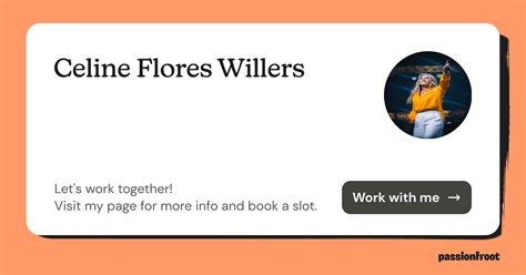 Celine Flores Willers Passionfroot