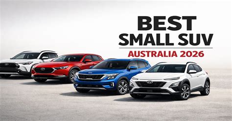Best Small Suv In Australia 2026 Top Rated Compact Suvs