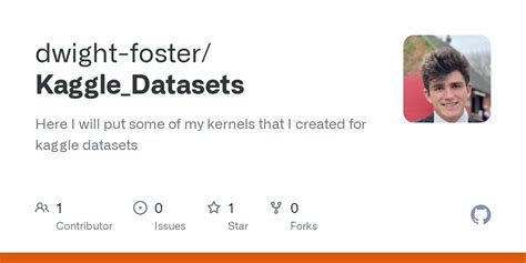 Github Dwight Fosterkaggledatasets Here I Will Put Some Of My