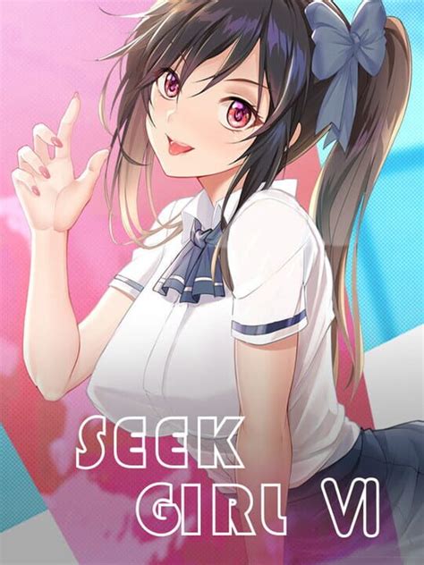 寻找女孩 6 Seek Girl Ⅵ Indienova Gamedb 游戏库