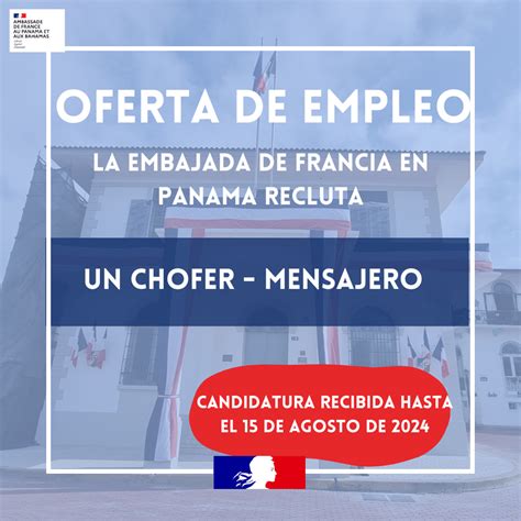 Oferta De Empleo Conductor Mensajero Lambassade De France Au Panama