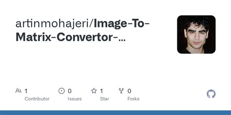 Github Artinmohajeriimage To Matrix Convertor Python Opencv