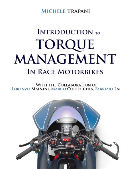 Introduction To Torque Management In Race Motorbikes Trapani Michele