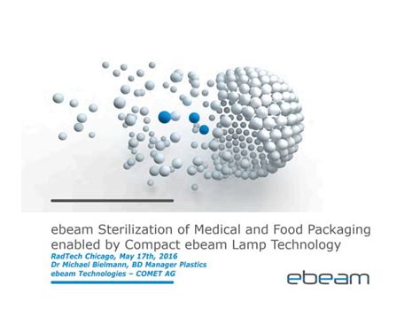 Ebeam Sterilization Of Medical And Food Packaging Enabled By Compact