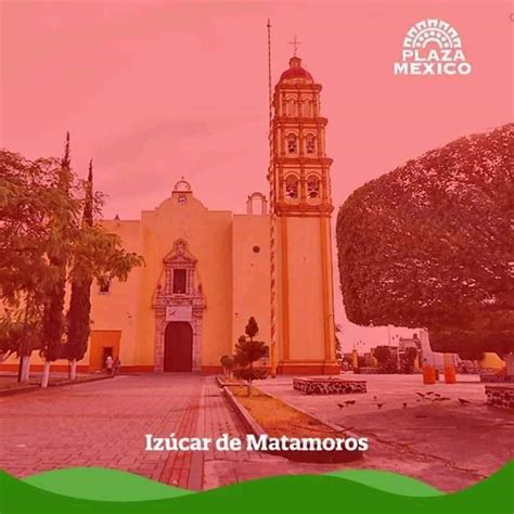 Izúcar De Matamoros Puebla
