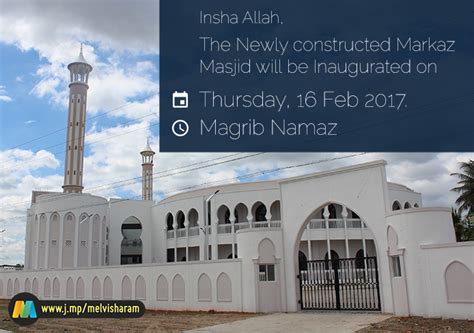 Inauguration Of New Markaz Masjid
