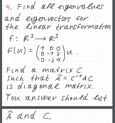 Solved And Eigenvectors For The Linear Transformation