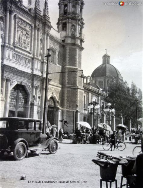 La Villa De Guadalupe Ciudad De México 1920 Ciudad De México