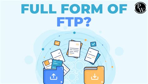 What Is The Full Form Of Ftp Physics Wallah