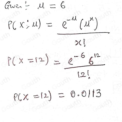 Solved If Random Variable X Has A Poisson Distribution With Mean 6