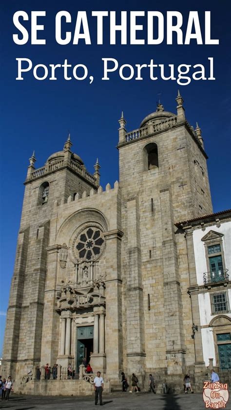 Se Porto Cathedral Portugal Photos Visit Tips