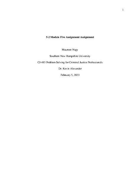 Cj 485 5 2 Assignment 5 2 Module Five Assignment Assignment Maureen