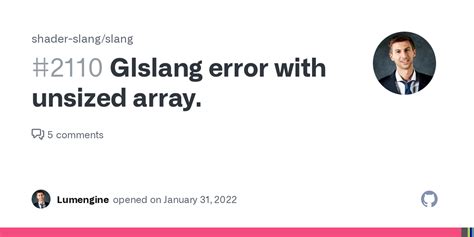 Glslang Error With Unsized Array · Issue 2110 · Shader Slangslang