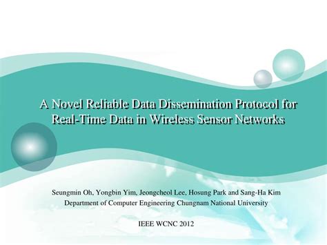 Ppt A Novel Reliable Data Dissemination Protocol For Real Time Data