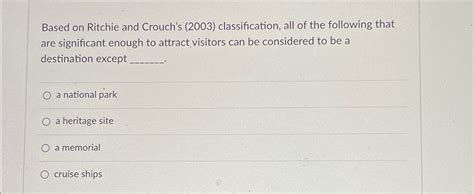 Solved Based On Ritchie And Crouchs 2003 ﻿classification