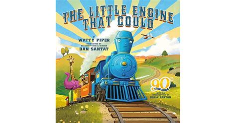 The Little Engine That Could 90th Anniversary Edition By Watty Piper