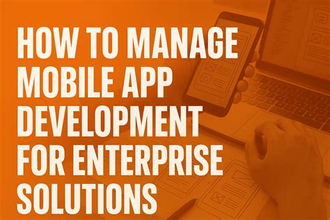 Mobile App Development 5 Success Strategies 2025