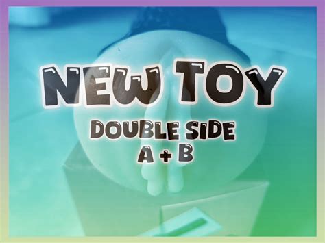 New Toy Double Side Testing