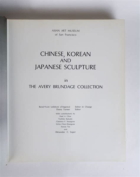 Chinese Korean And Japanese Sculpture In The Avery Brundage Collection