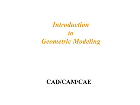 Cad Ala Brep Csg And Sweep Representation Gtu Ppt