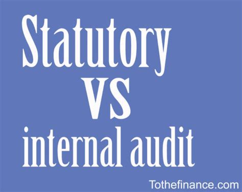 Statuatory Audit Ternal Audit