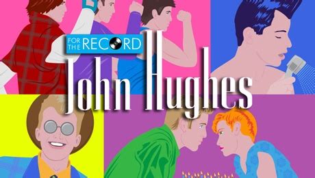 For The Record John Hughes Music From Iconic 80s Films John