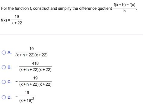 Solved For The Function F Construct And Simplify The