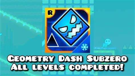 Geometry Dash Subzero All Levels Completed Youtube