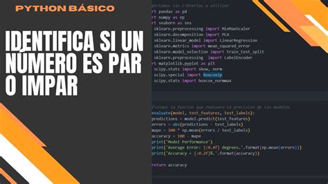 Ejercicios Básicos De Python Determina Si Un Número Es Par O Impar Youtube