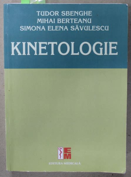 Kinetologie De Tudor Sbenghe Simona Elena Savulescu 2019