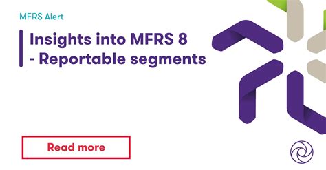 Insights Into Mfrs 8 Grant Thornton Malaysia