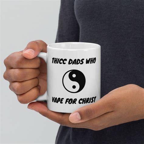 Thicc Dads Who Vape For Christ Thicc Dads Who Vape For Christ Mug