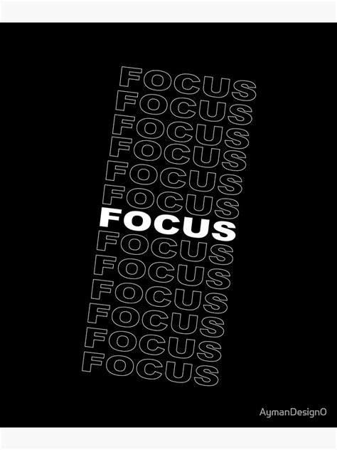 Focus Poster For Sale By Aymandesign0 Redbubble