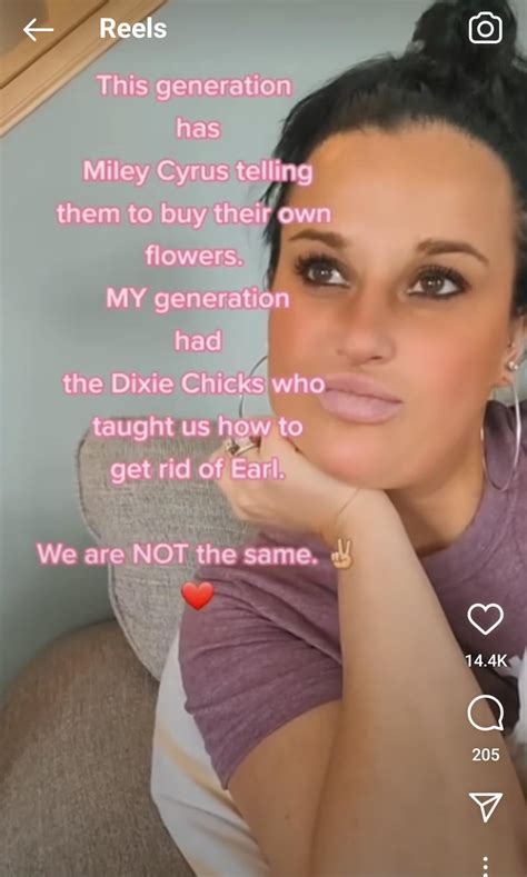 These Young Girls Have Never Heard Of The Chicks Rnotlikeothergirls