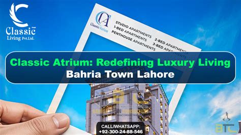 Classic Atrium By Classic Living Redefining Luxury Living Bahria Town Lahore One Window