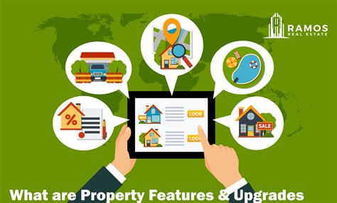 What Are Property Features And Upgrades Ramos Real Estate