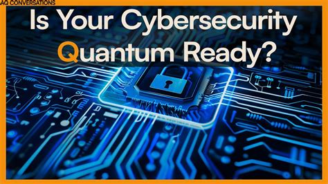 Crypto Agility And Quantum Cybersecurity Threats Understanding Pqc And