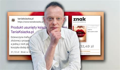 Piotr Krysiak Moja Książka Jest Wycofywana Ze Sprzedaży Z Powodu Wezwań Prawników Wp Książki