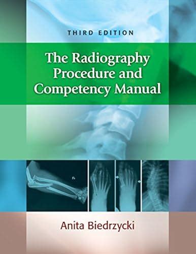 The Radiography Procedure And Competency Manual In Oman Whizz