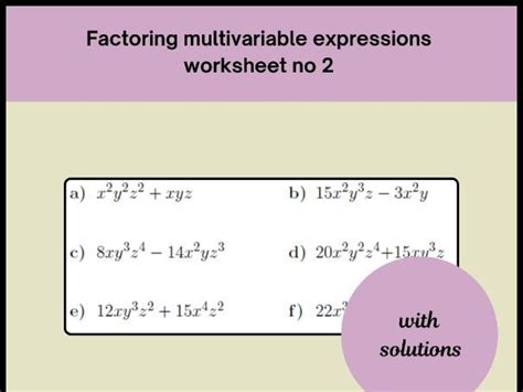 Factoring Multivariable Expressions Worksheet No 2 With Solutions
