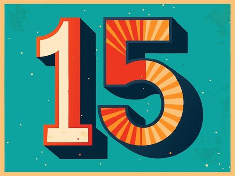 A Poster With The Number 15 On It Premium Ai Generated Vector