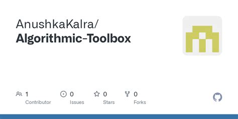 Github Anushkakalraalgorithmic Toolbox