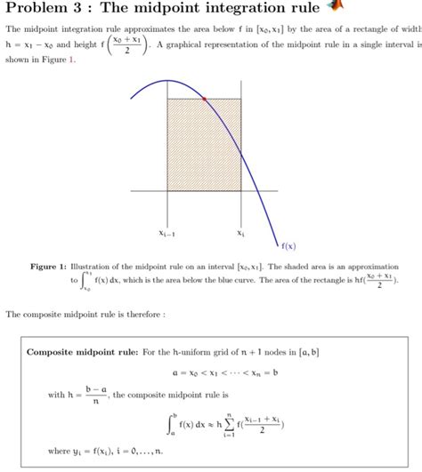 Solved Problem 3 The Midpoint Integration Rule The