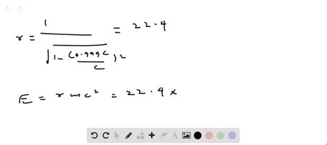 Solved Construct Your Own Problem Consider A Highly Relativistic