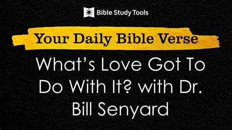 Whats Love Got To Do With It With Dr Bill Senyard Youtube