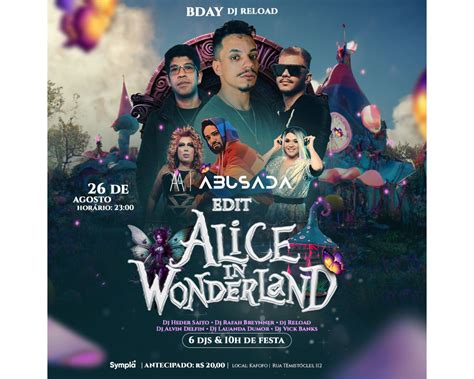 Abusada Alice In Wonderland Em Campo Grande Sympla