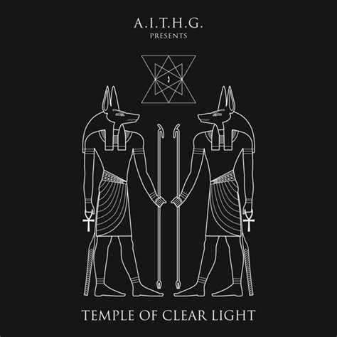 Temple Of Clear Light Aithg Presents Temple Of Clear Light