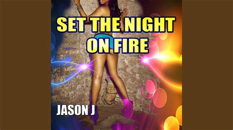Set The Night On Fire Instrumental Mix Youtube
